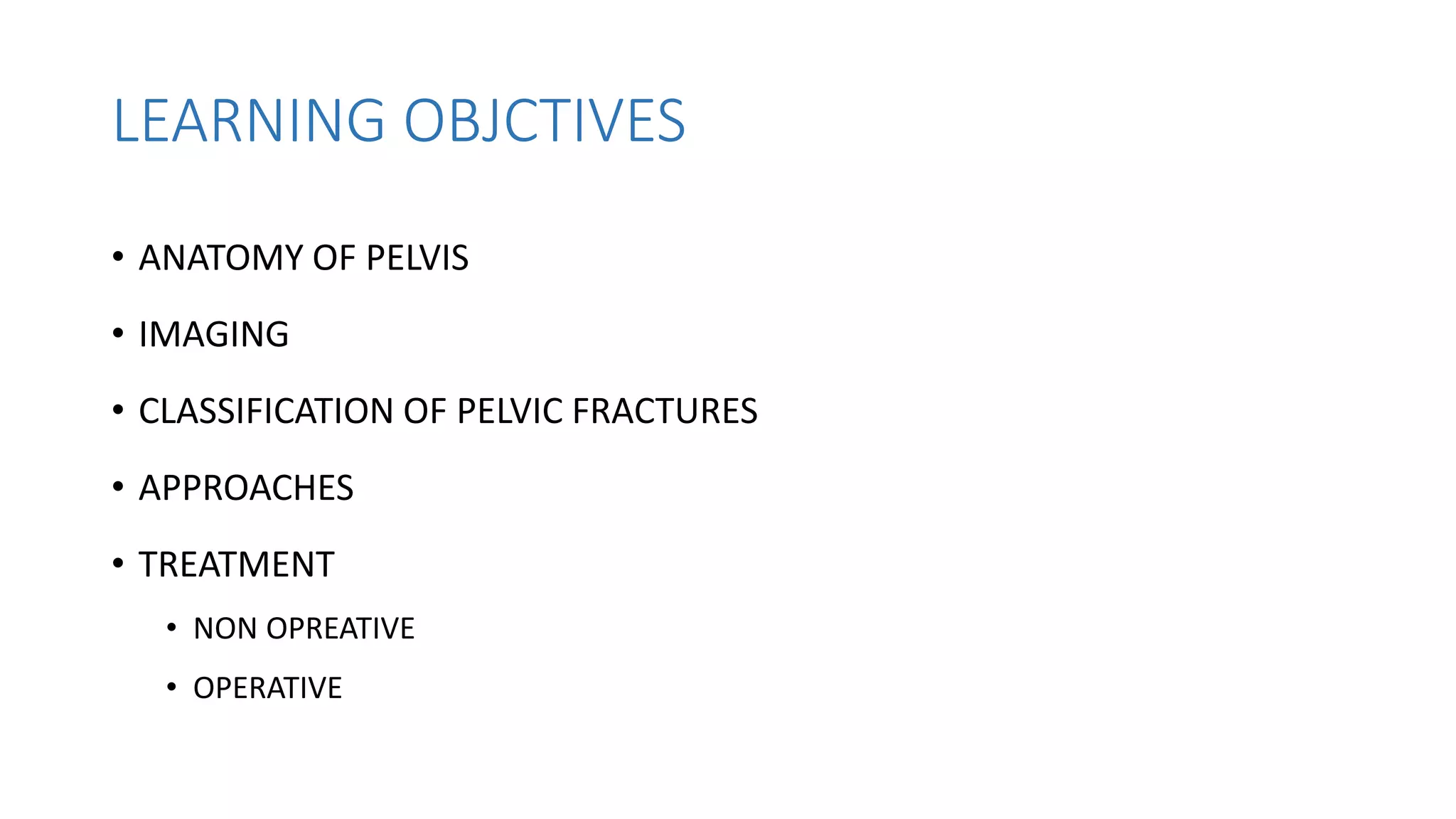 PELVIC RING FRACTURES | PPTX