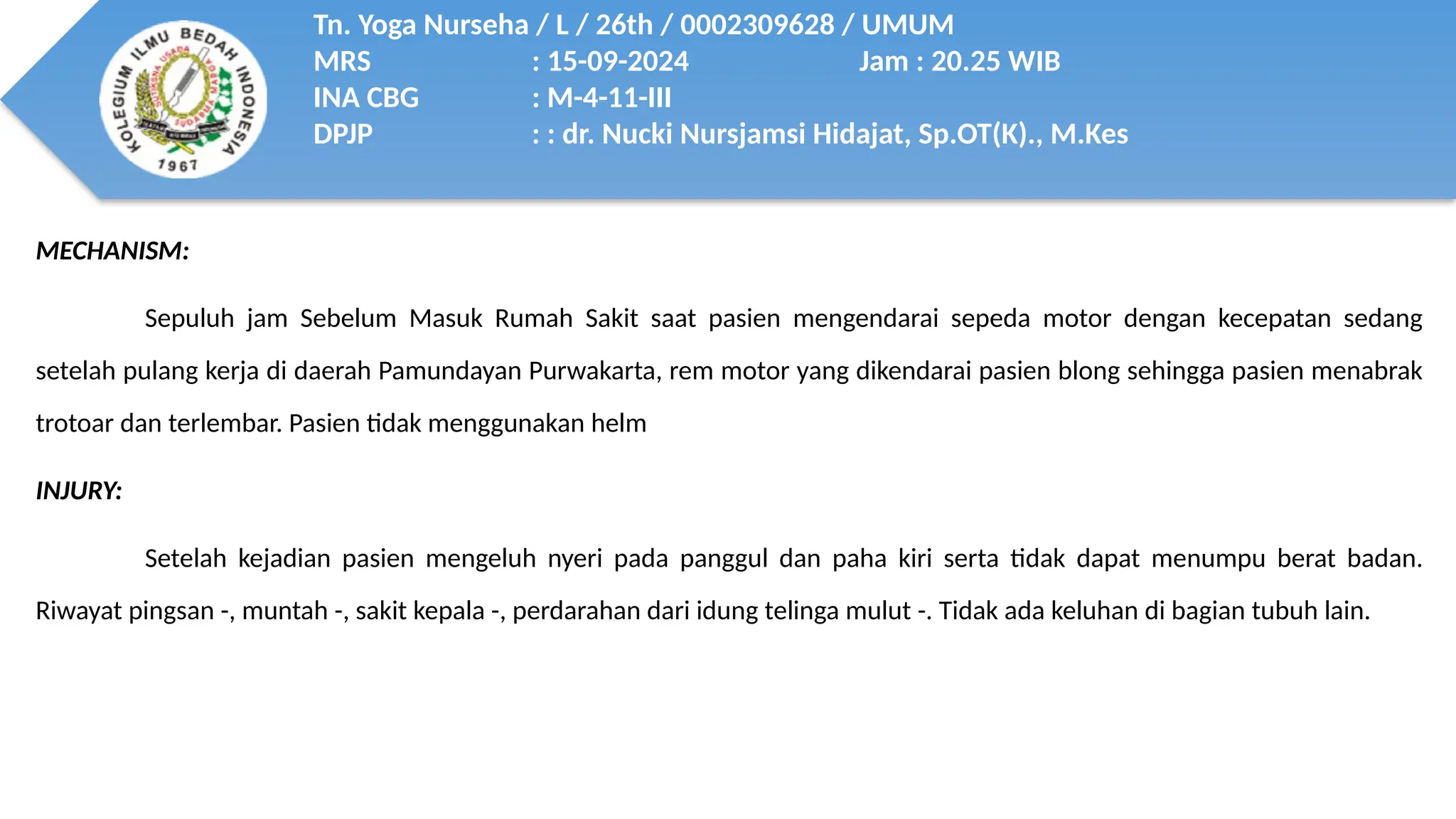 Pelvic ring injury Tile classification A2 dengan hemodynamic stabil ...