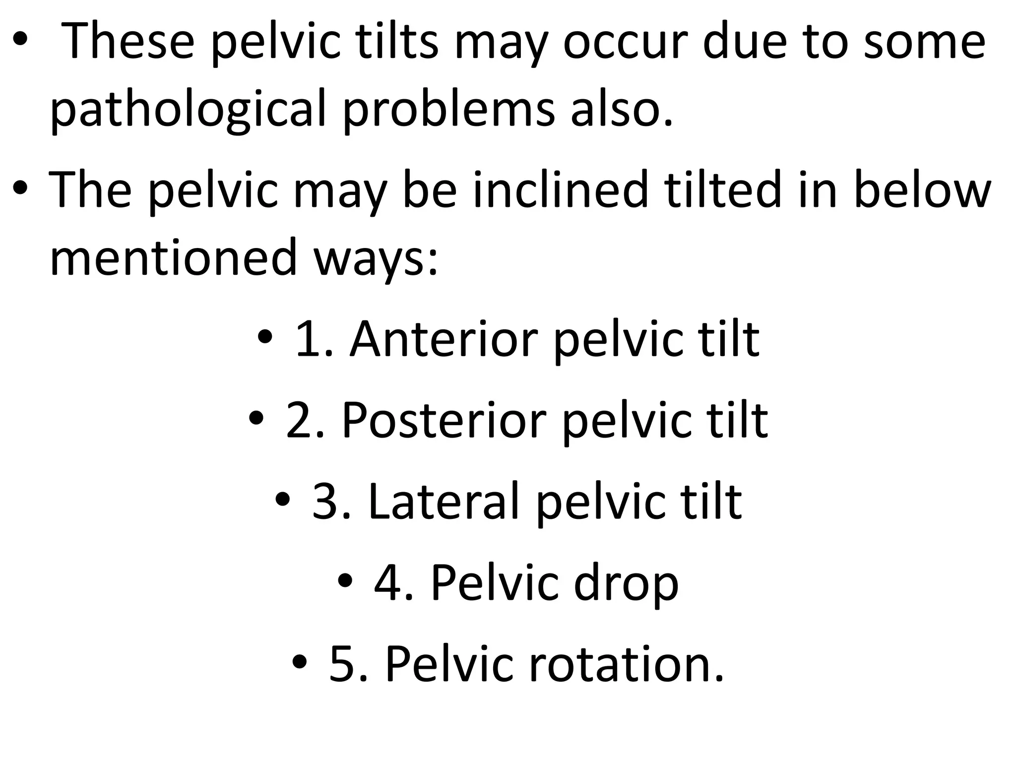 Pelvic tilt | PPTX