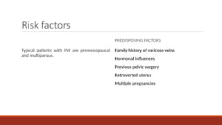 Pelvic venous congestion syndrome (PVCS) | PPTX