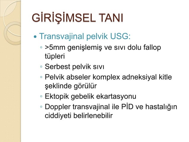 Pelvik inflamatuar hastalik ve over absesi (fazlası için www ...