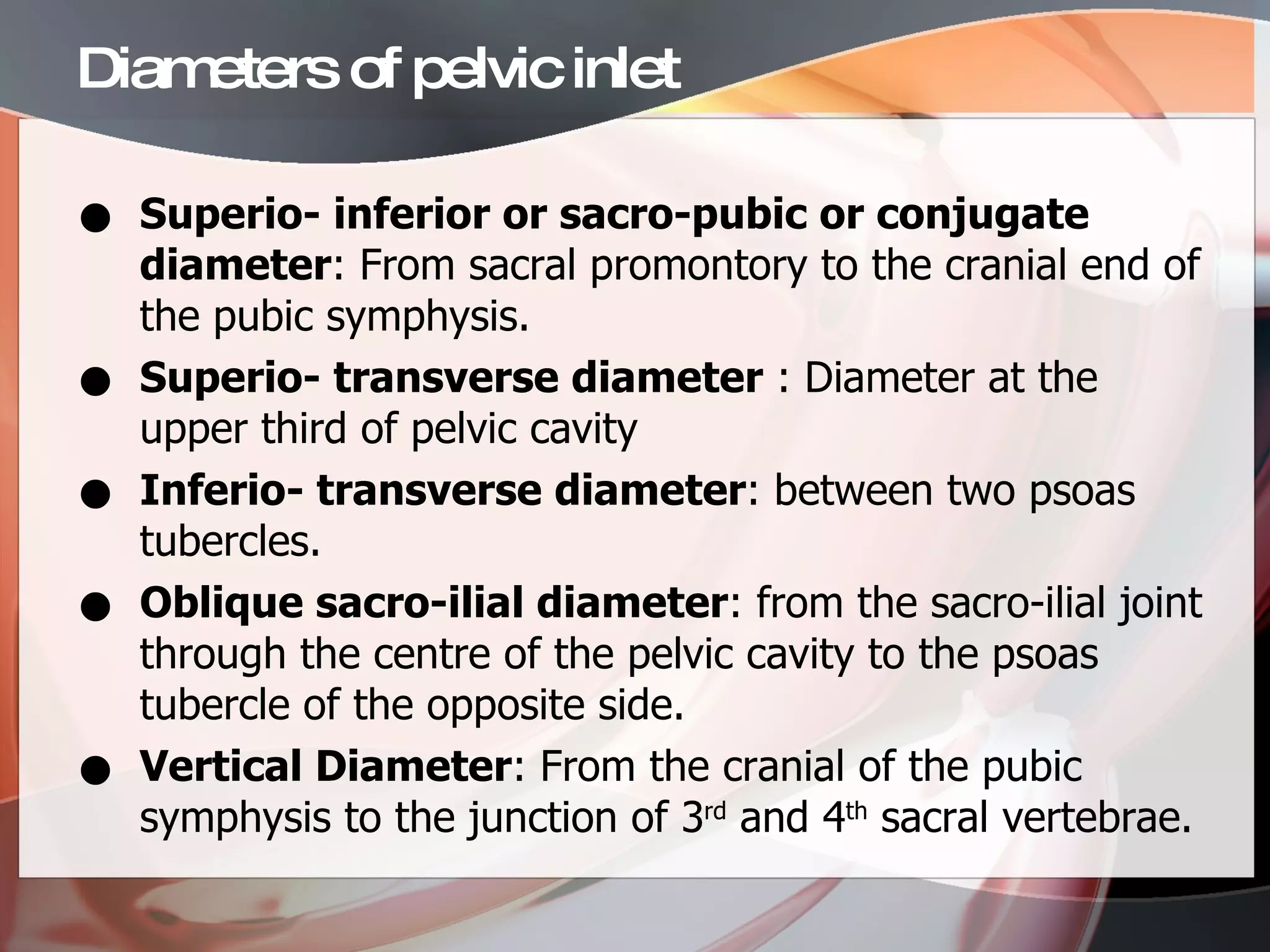 Pelvimetry, pelvic abnormalities,congenital defects of female rep.tract ...
