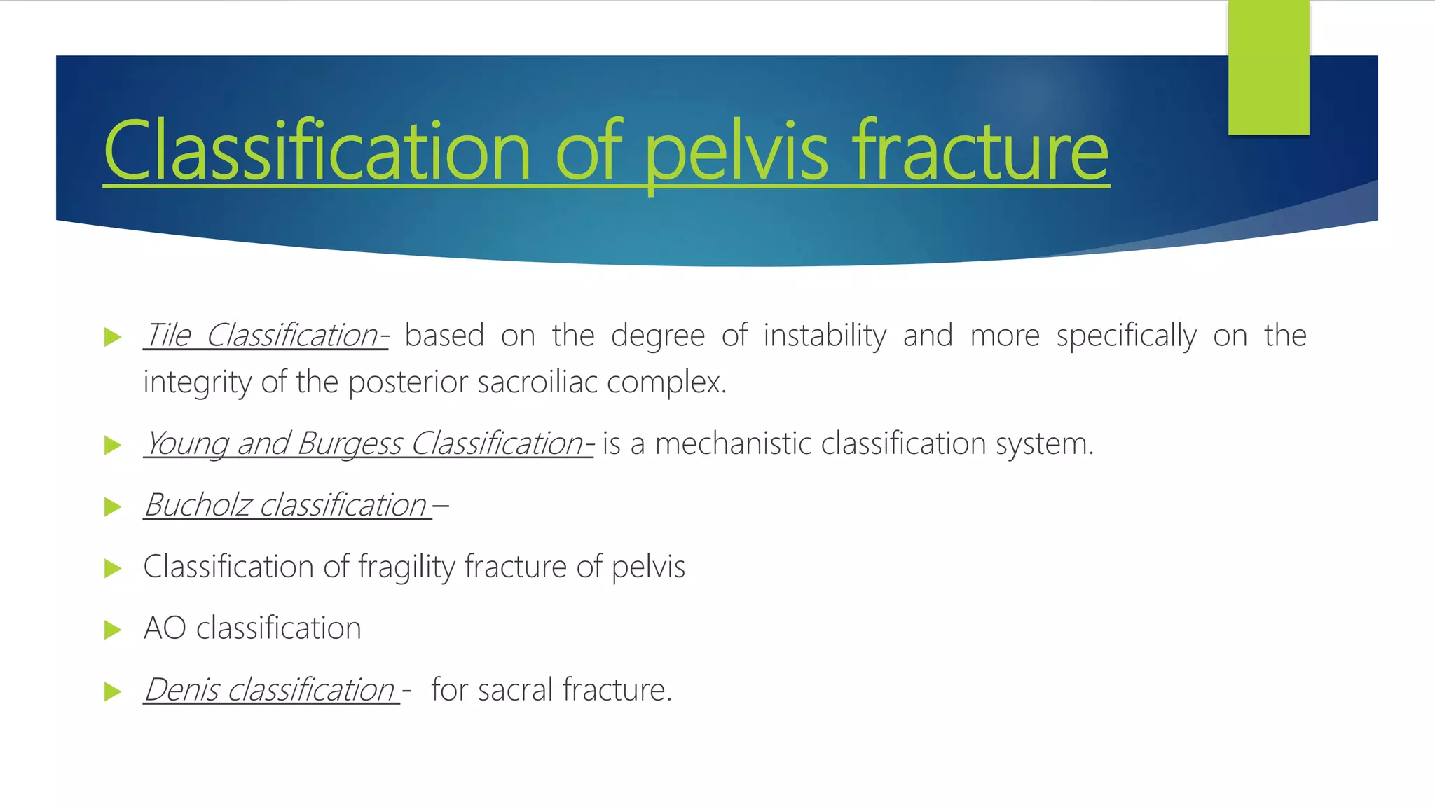 Pelvis fracture dislocation | PPTX