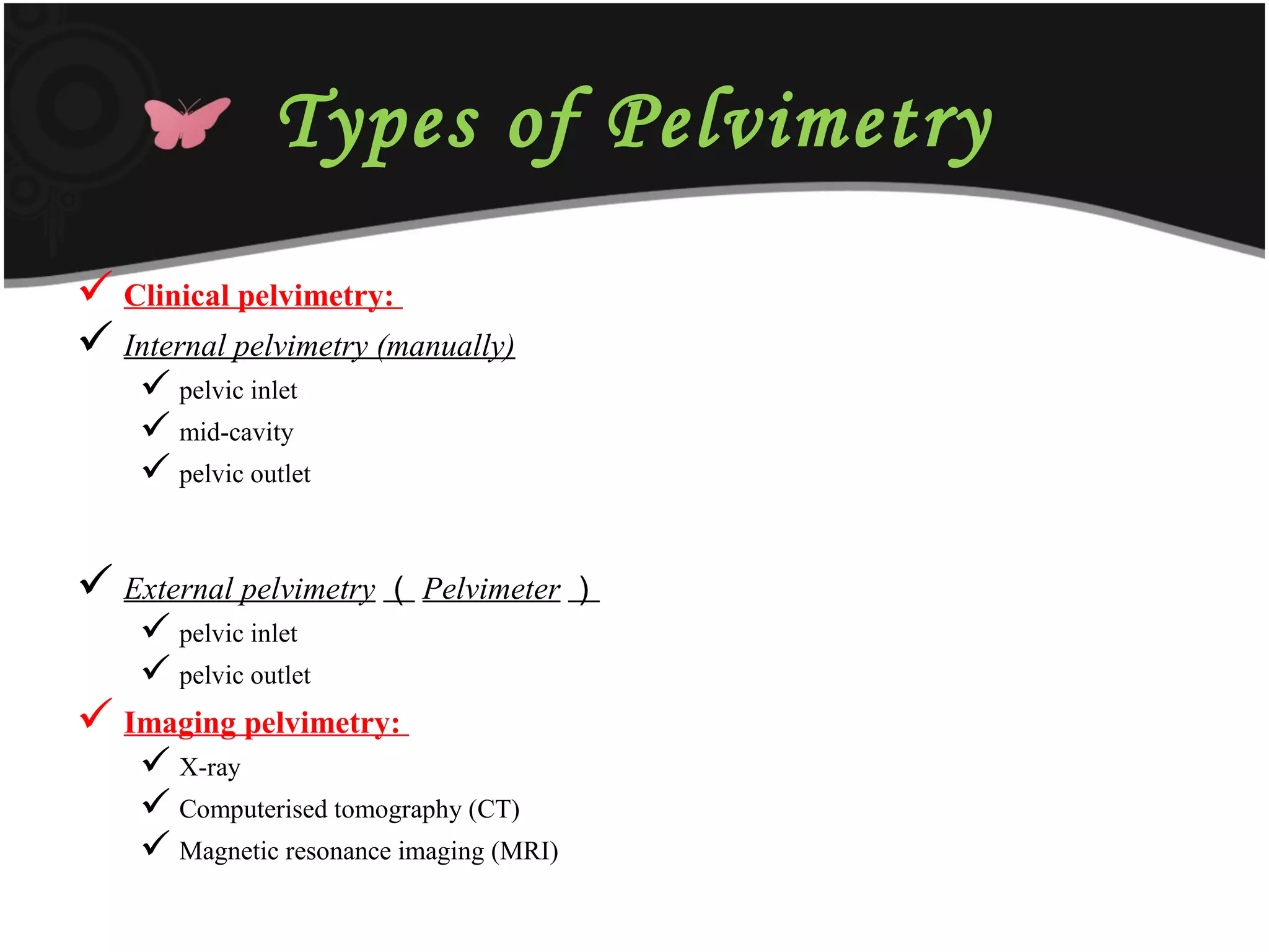 Pelvis and pelvimetry | PPT