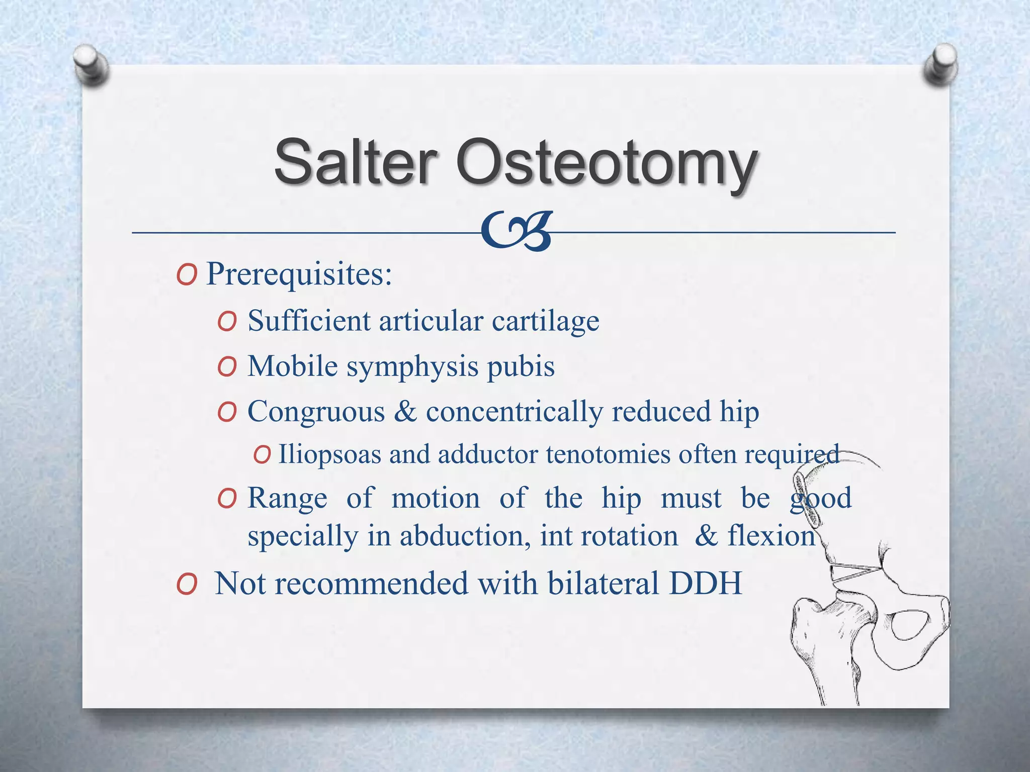 Pelvis osteotomies in ddh patients | PPTX