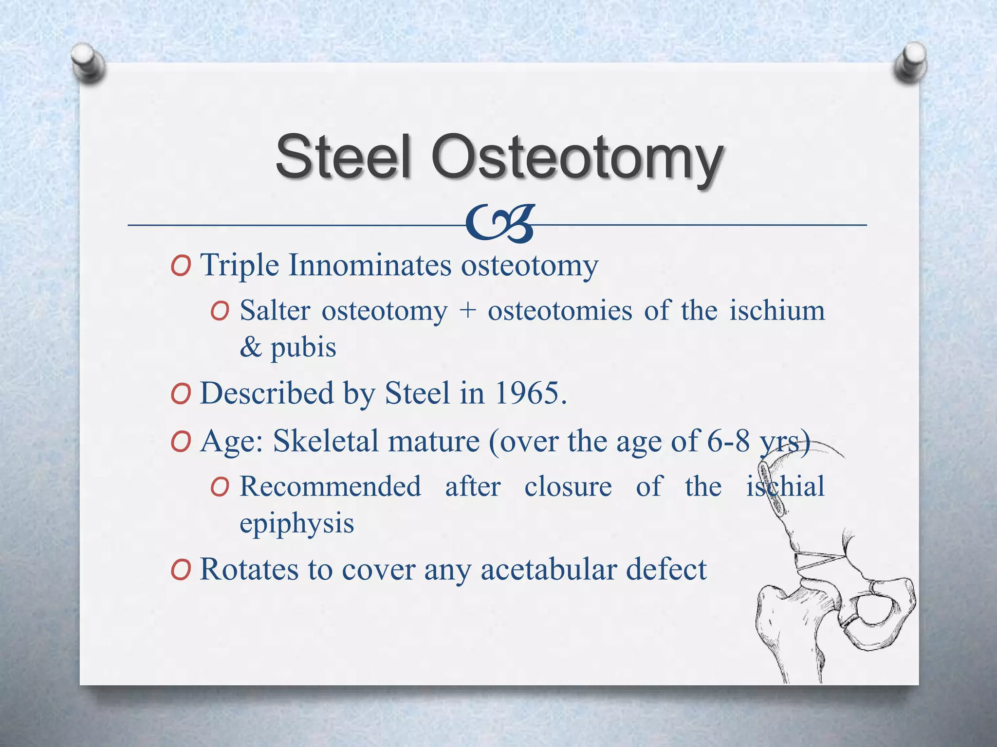 Pelvis osteotomies in ddh patients | PPTX