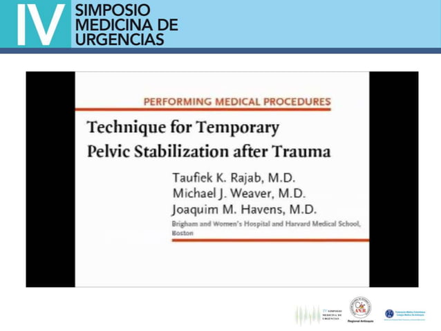 TRAUMA DE PELVIS EN PACIENTE HEMODINAMICAMENTE INESTABLE 2016 | PPTX
