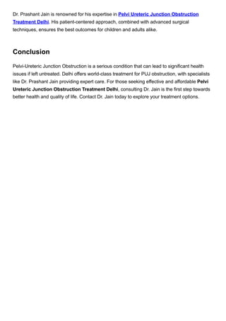 Pelvi Ureteric Junction Obstruction Treatment Delhi: Expert Care | PDF