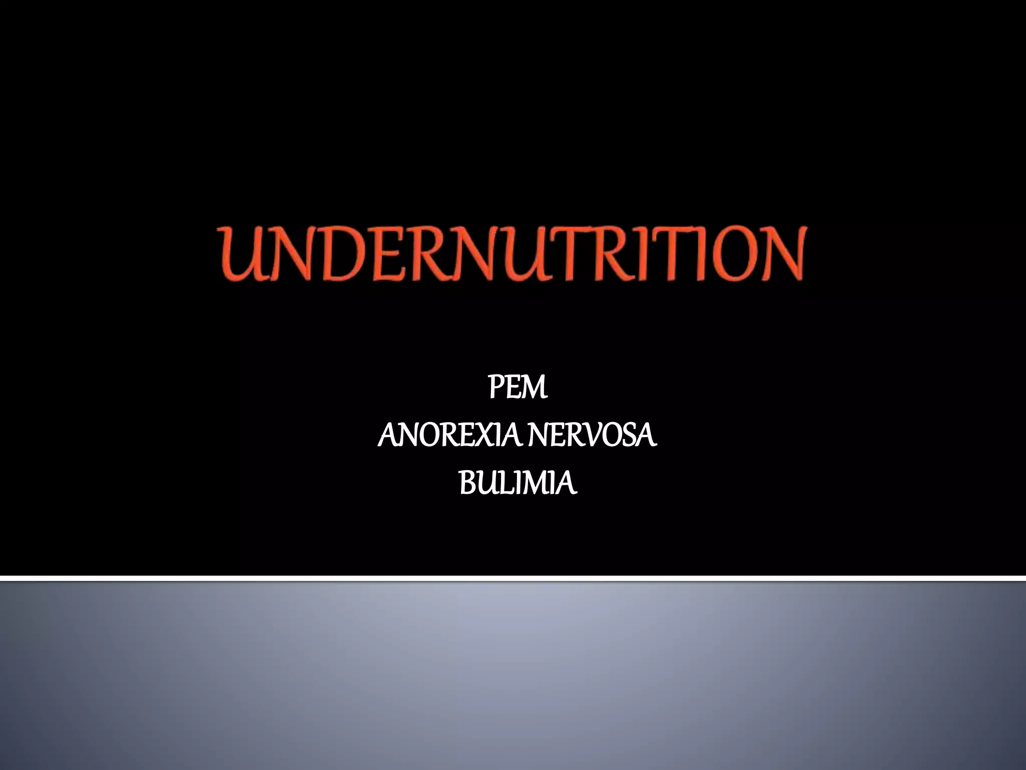 undernutrition | PPTX