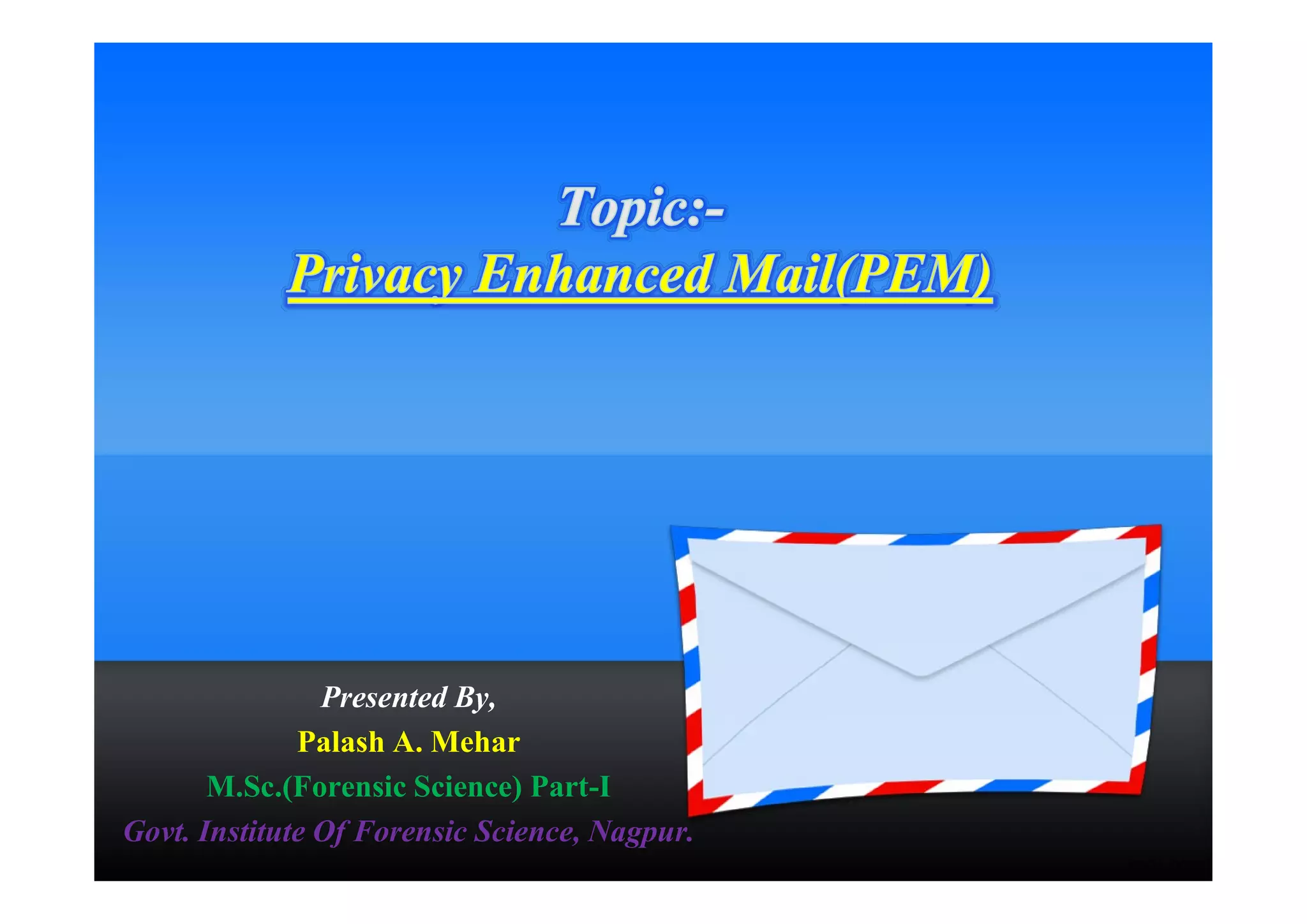 Privacy Enhanced Mail (PEM) | PDF