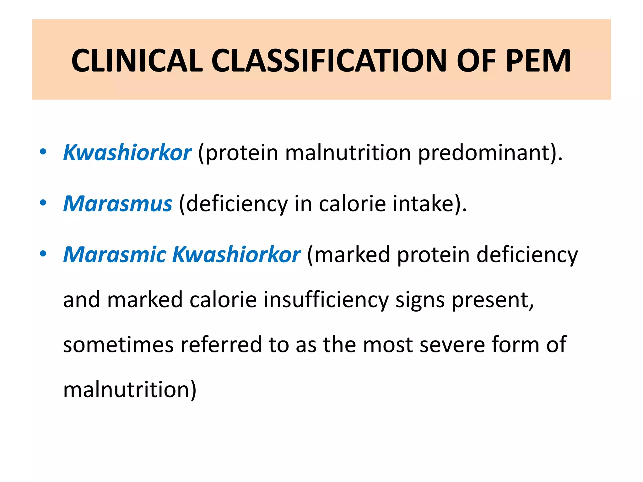 PROTEIN ENERGY MALNUTRITION | PPTX