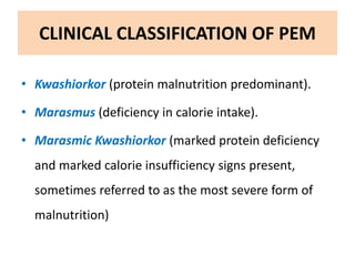 PROTEIN ENERGY MALNUTRITION | PPTX | Nutrition | Healthy Living