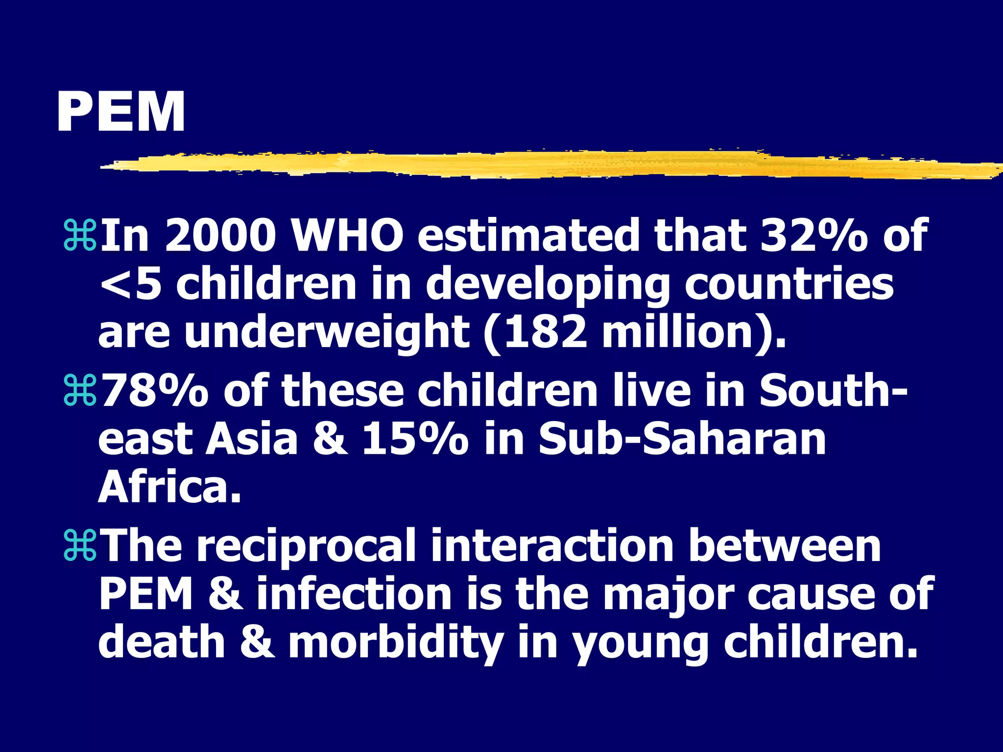 Protein Energy malnutrition.ppt