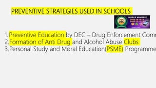 Drug and Alcohol Abuse in schools | PPTX