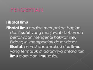 Pemahaman dasar filsafat ilmu | PPT