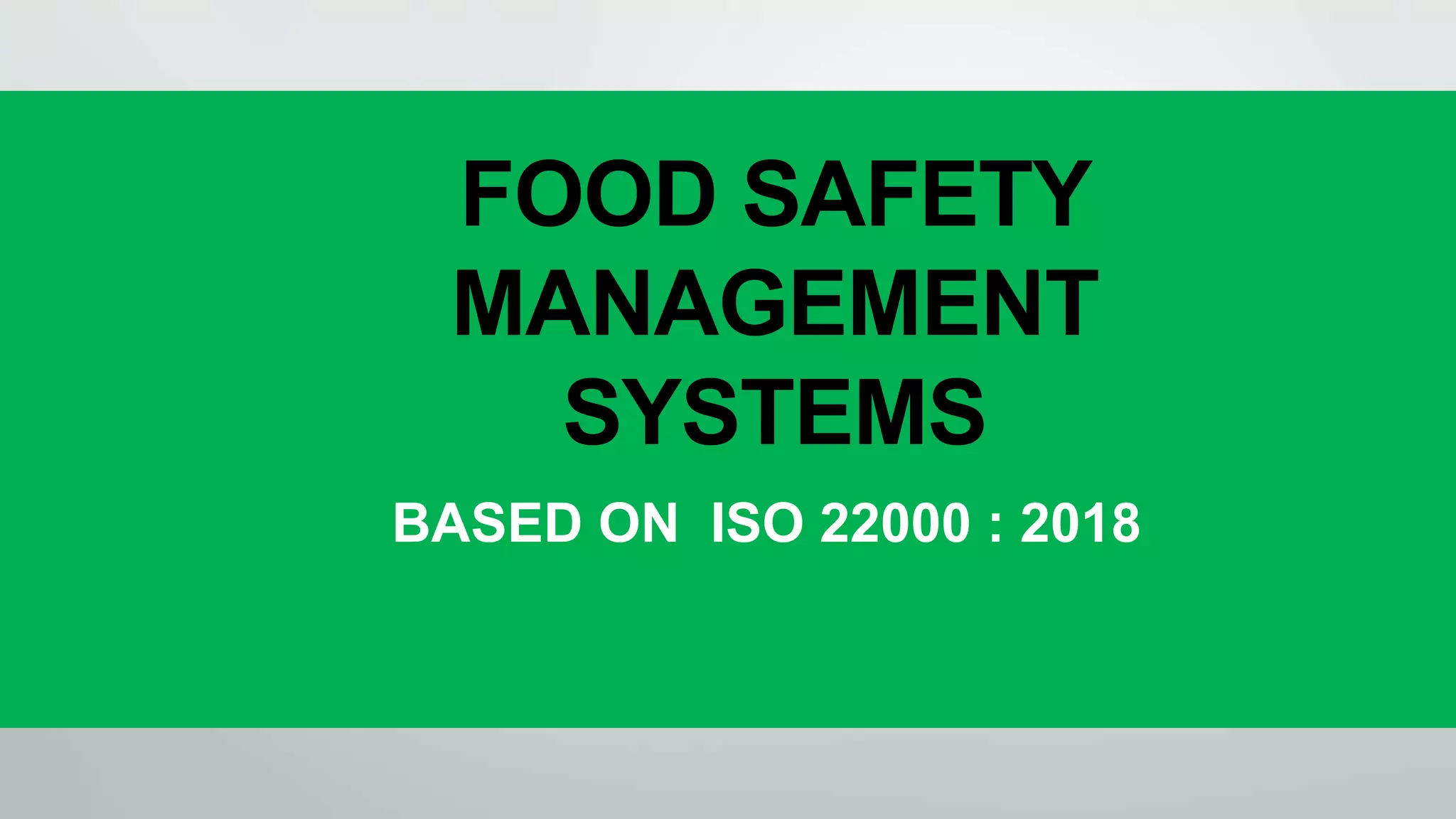 Pemahaman ISO 22000 FSMS & HACCP.ppt