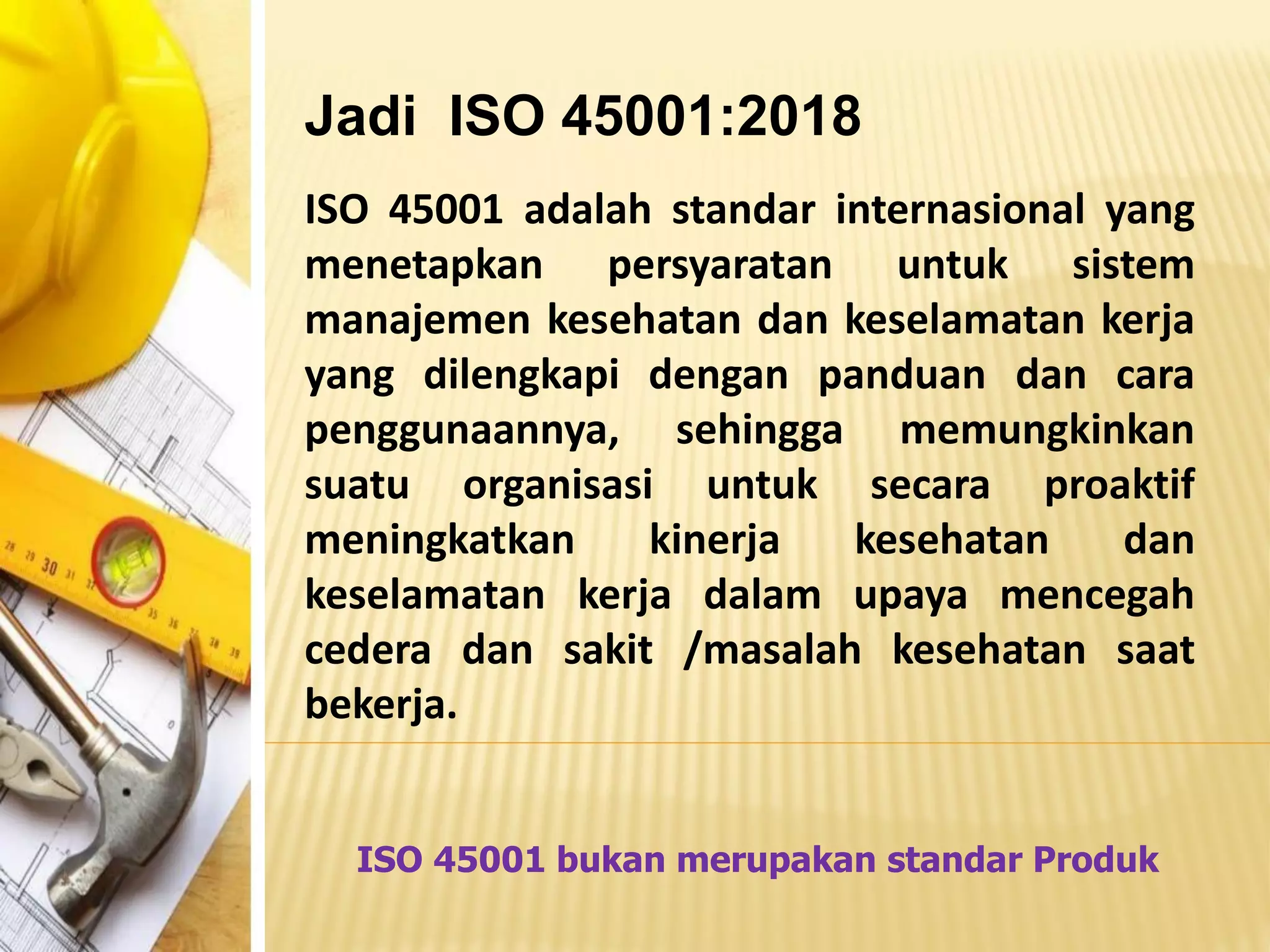 ISO 45001:2018 Awareness & Upgrading | PDF