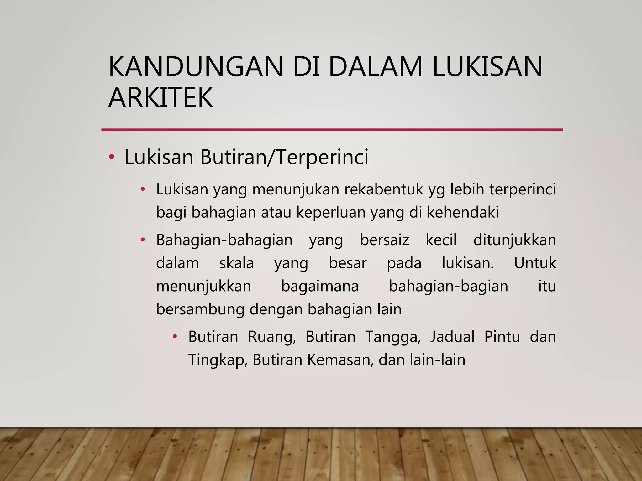 PEMAHAMAN LUKISAN ARKITEK, PELAN SUSUNATUR, DAN SKALA | PPTX