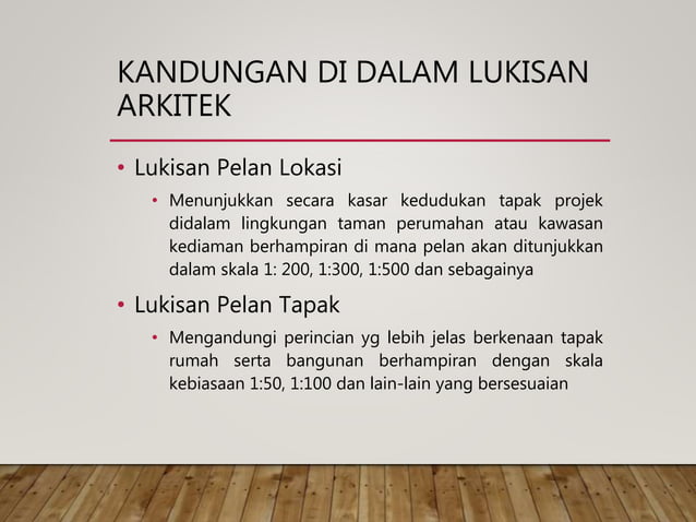 PEMAHAMAN LUKISAN ARKITEK, PELAN SUSUNATUR, DAN SKALA | PPTX