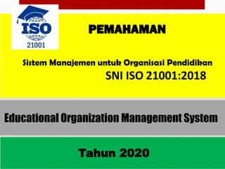 ISO 21001:2018 Educational Organization Management System | PDF