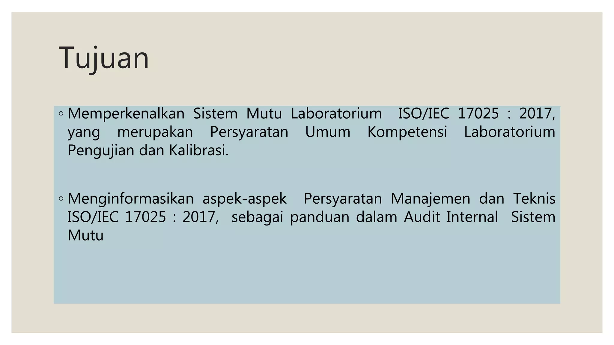Pemahaman SMM Laboratorium ISO 17025:2017 | PPT