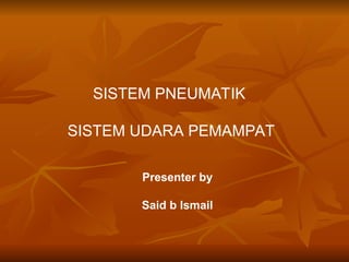 PEMAMPAT UDARA DAN PENGETAHUAN DALAM PELAJARAN | PPT
