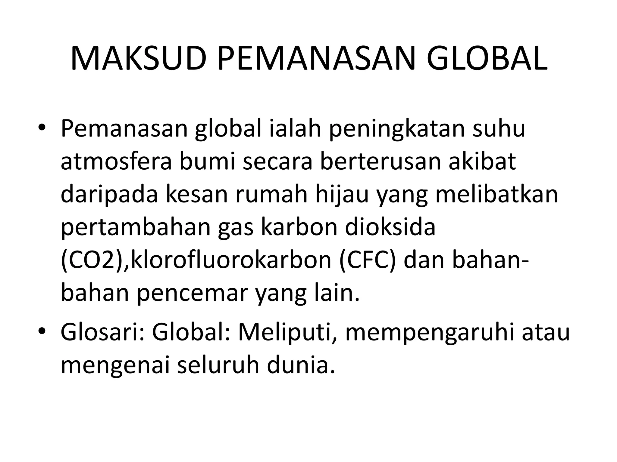 Pemanasan global Geografi Tingkatan 2 KSSM | PPTX