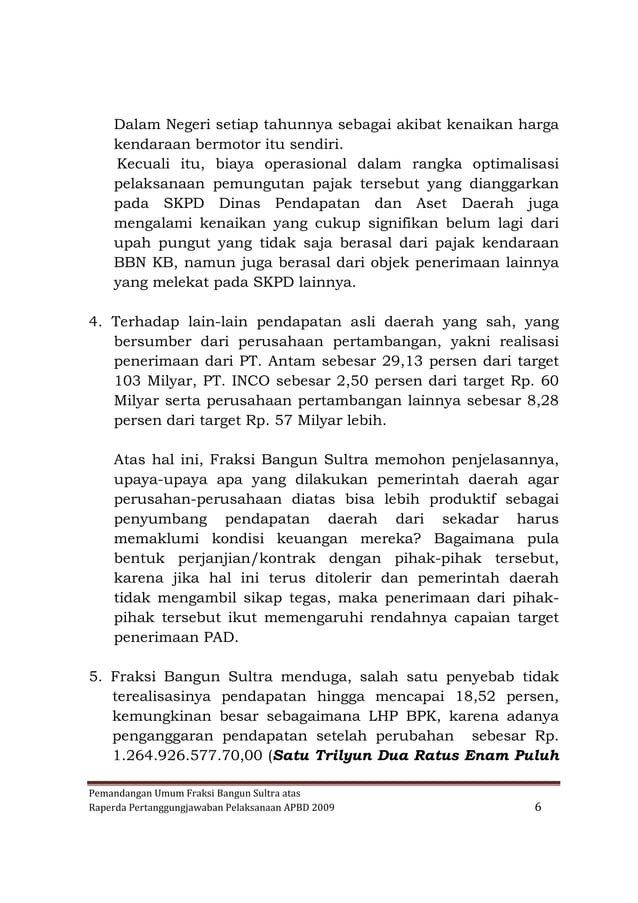 PEMANDANGAN UMUM FRAKSI ATAS RAPERDA PERTANGGUNGJAWABAN PELAKSANAAN APBD 2009bd 2009 | PDF