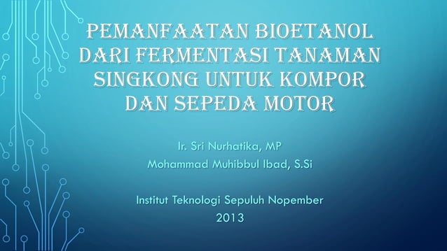 Pemanfaatan bioetanol dari fermentasi tanaman singkong untuk kompor | PDF