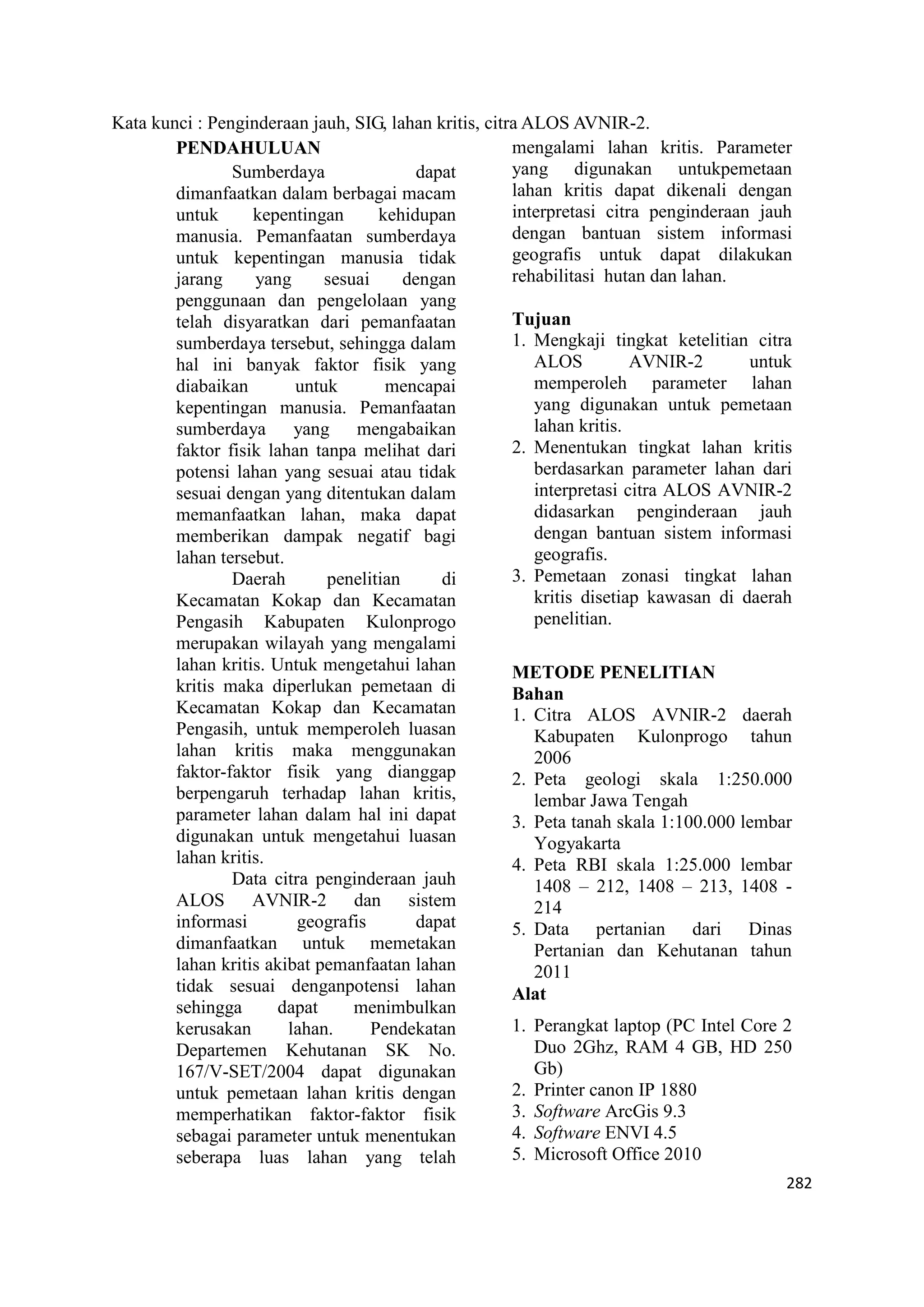 Pemanfaatan citra penginderaan jauh dan sistem informasi geografis untuk pemetaan lahan kritis | PDF