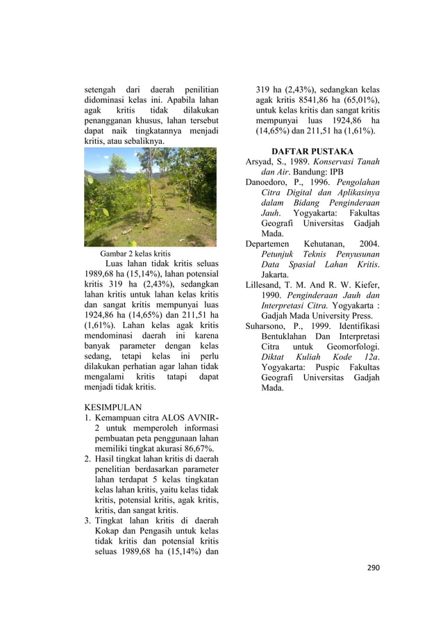 Pemanfaatan citra penginderaan jauh dan sistem informasi geografis untuk pemetaan lahan kritis | PDF