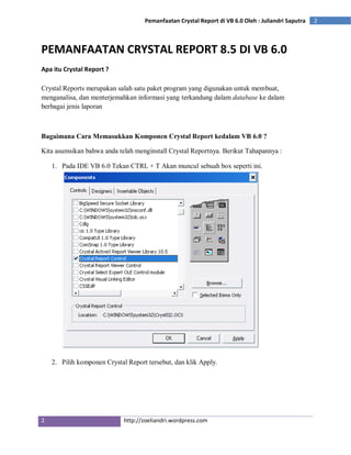 Pemanfaatan crystal report 8,5 pada VB6 | PDF