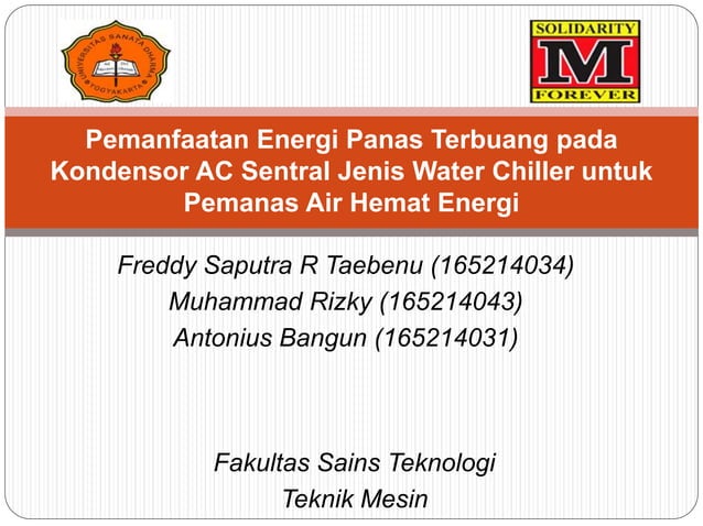 Pemanfaatan Energi Panas Terbuang Pada Kondensor AC Sentral Jenis Water ...