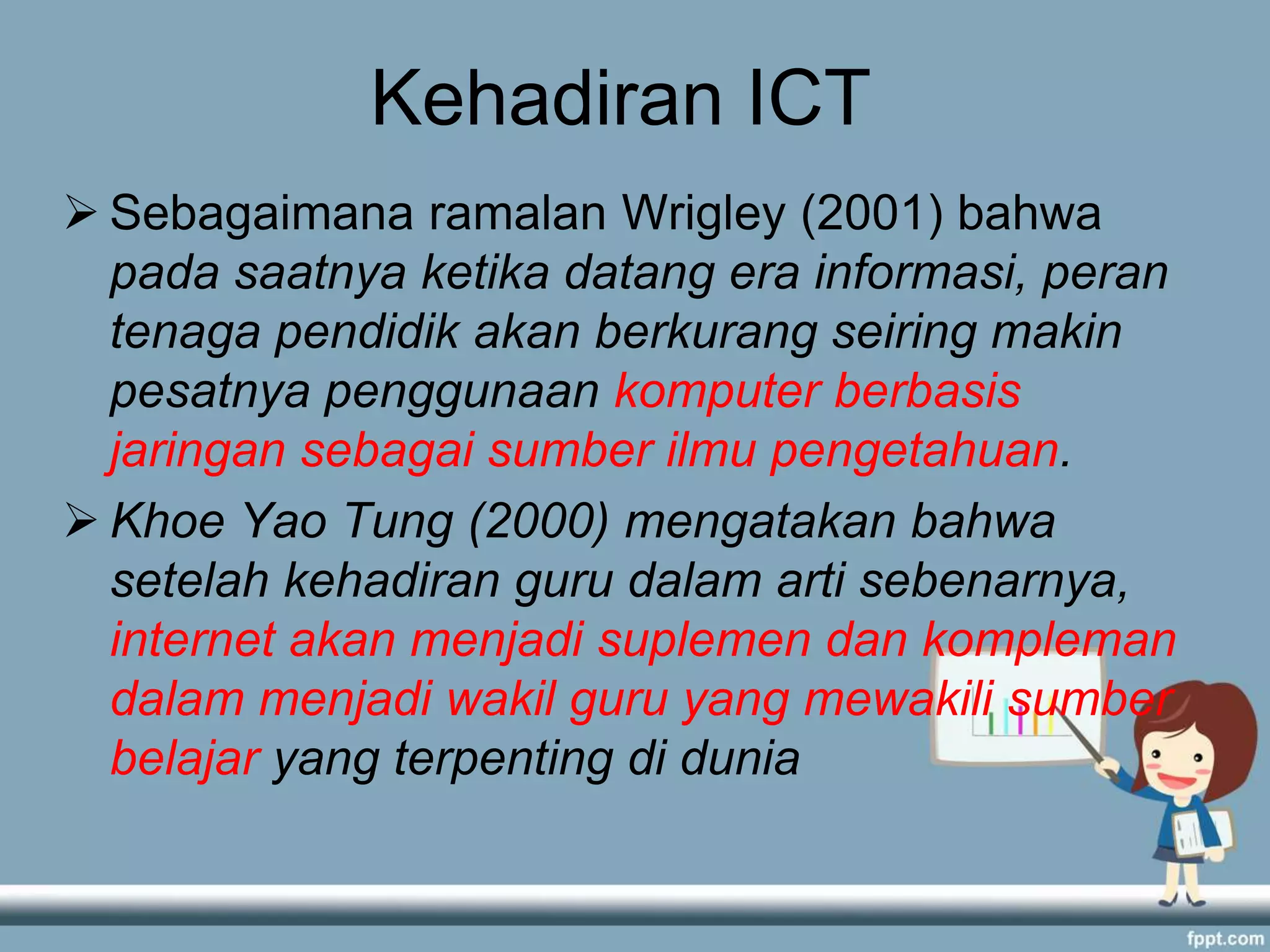 Pemanfaatan ict sebagai_sumber_belajar_dalam_pembelajaran | PPT
