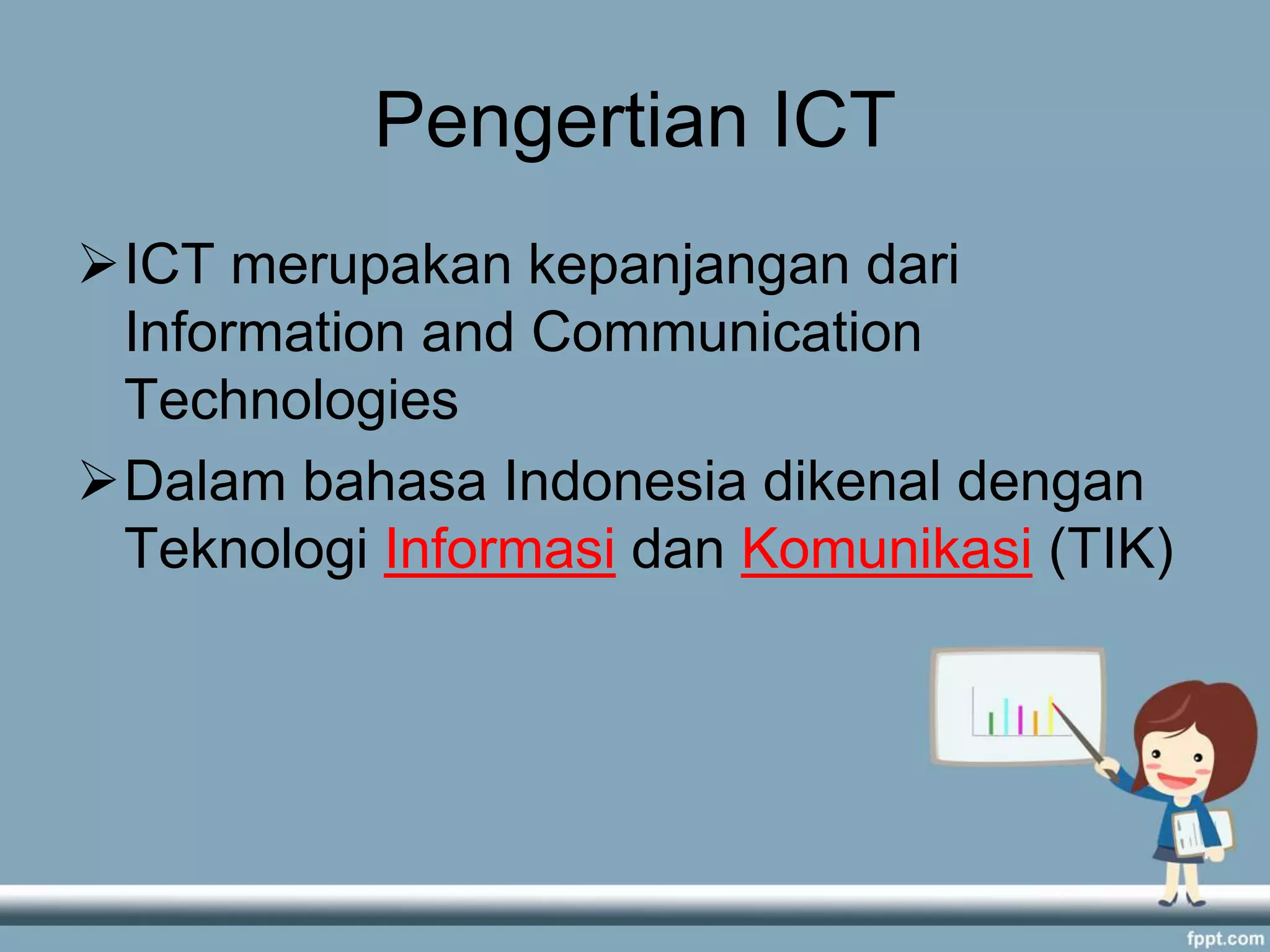 Pemanfaatan ict sebagai sumber belajar dalam pembelajaran | PPTX