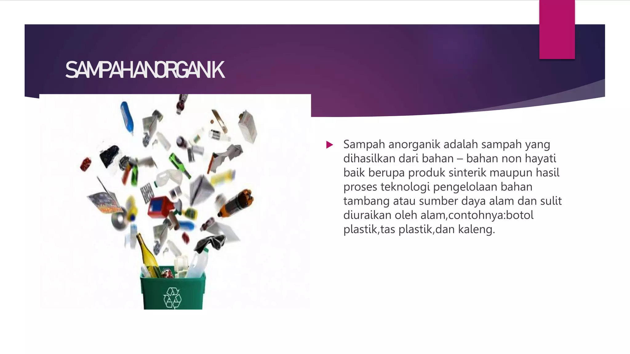 PEMANFAATAN LIMBAH EMBER BEKAS CAT UNTUK PENGGUNAAN TEMPAT.pptx