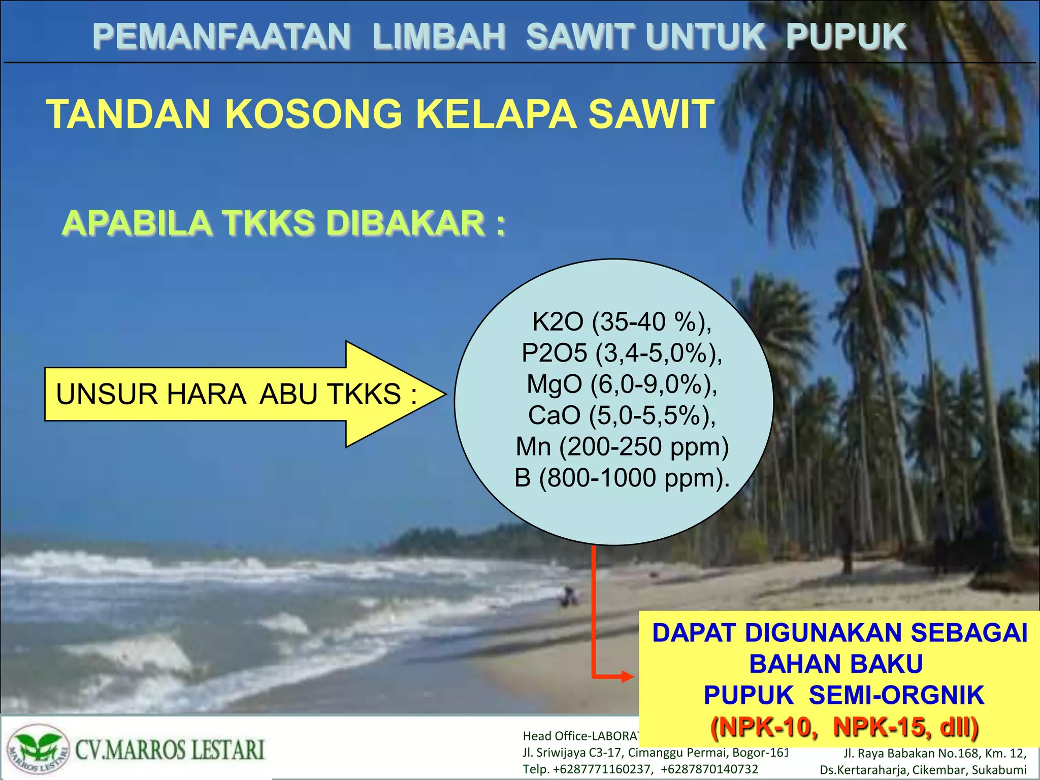 PEMANFAATAN LIMBAH SAWIT SEBAGAI BAHAN BAKU PUPUK ORGANIK | PPTX