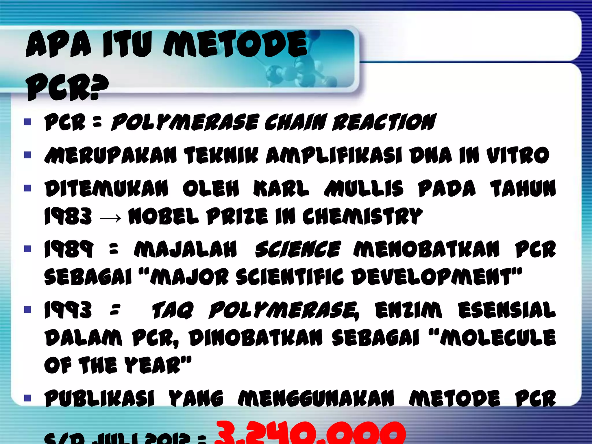 Pemanfaatan pcr dalam diagnosis | PPTX