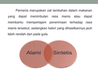 Pemanis sintetik | PPTX