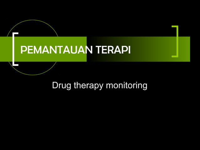 Pemantauan terapi | PPT