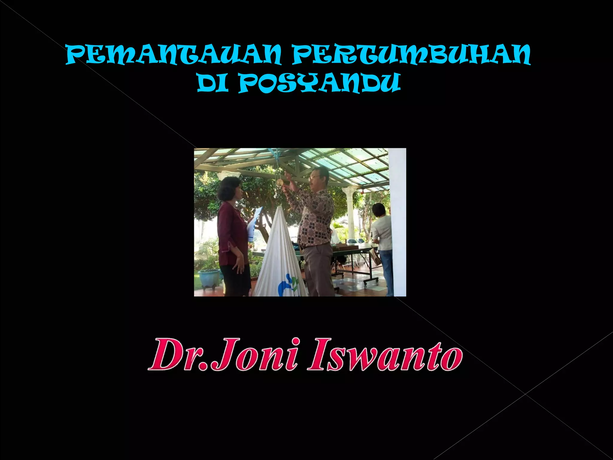 Pemantauan di posyandu | PPT