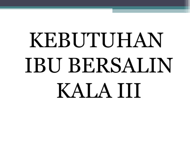Pemantauan kontraksi robekan jalan lahir | PPT