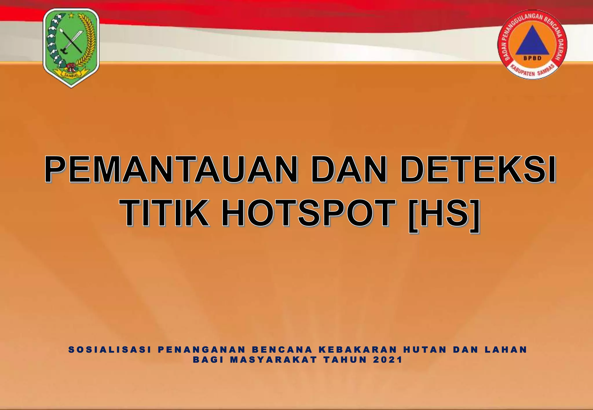 PEMANTAUAN TITIK HOTSPOT.ppt
