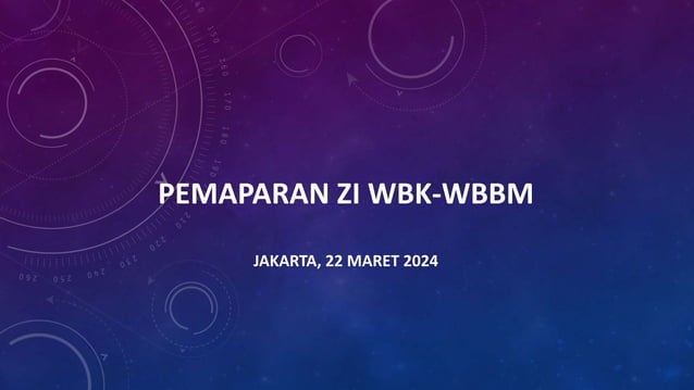 PEMAPARAN ZI WBK WBBM UNTUK INSTITUSI PENDIDIKAN | PPTX
