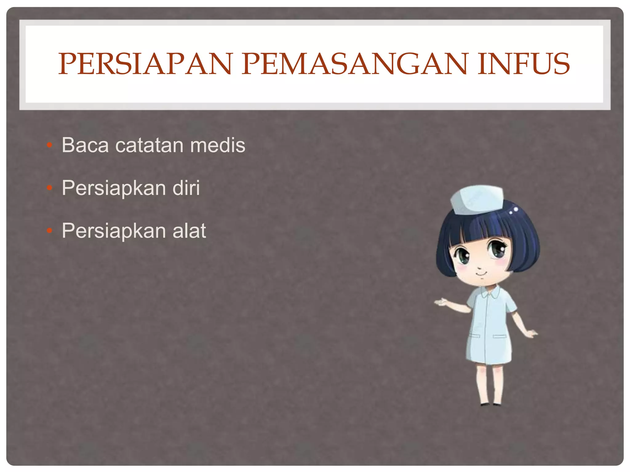 Pemasangan infus.pptx