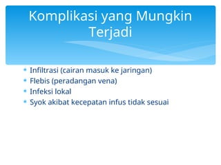 Pemasangan Infus pasien pada klinik rawat jalan | PPT