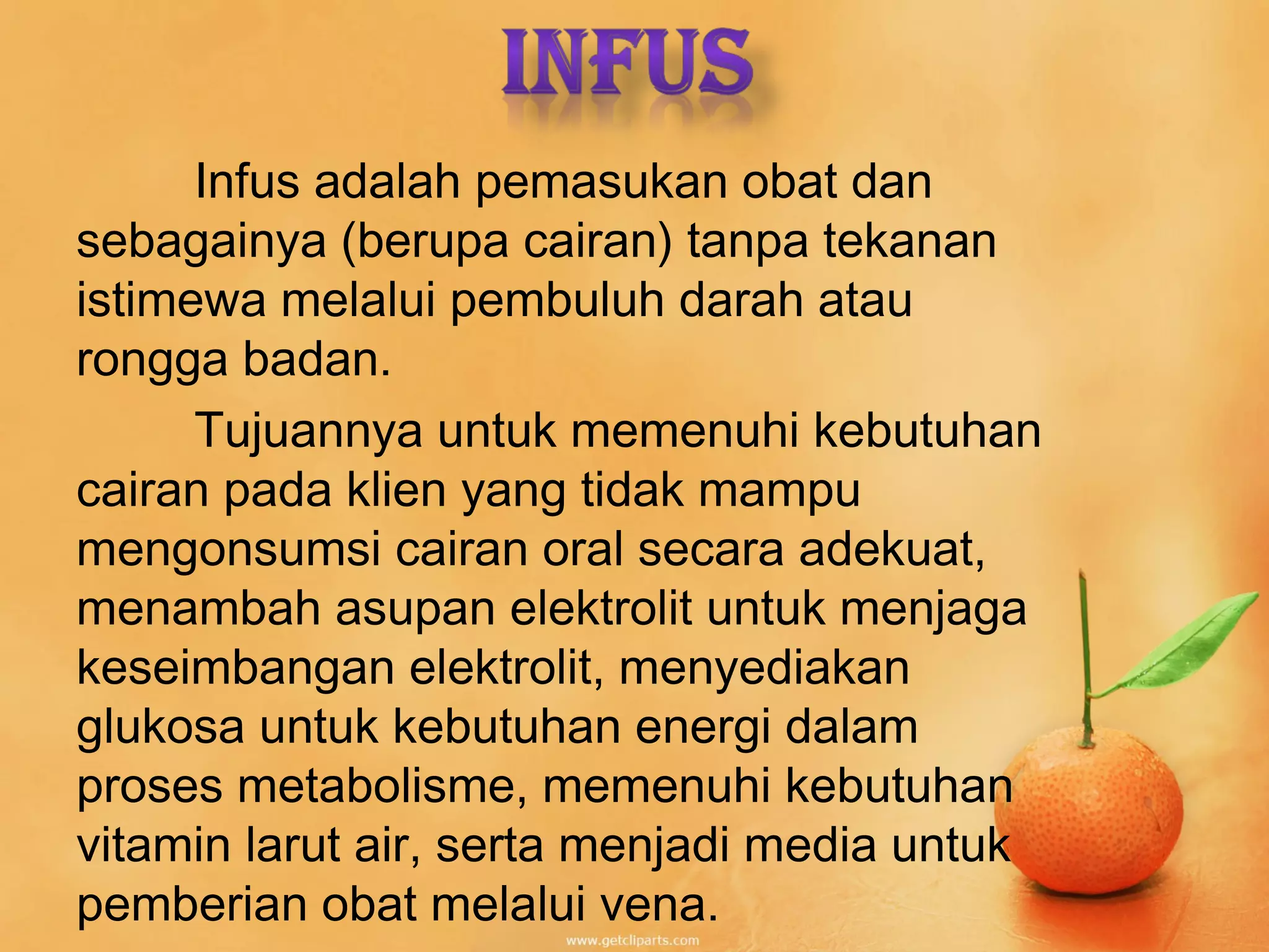 Pemasangan infus | PPT