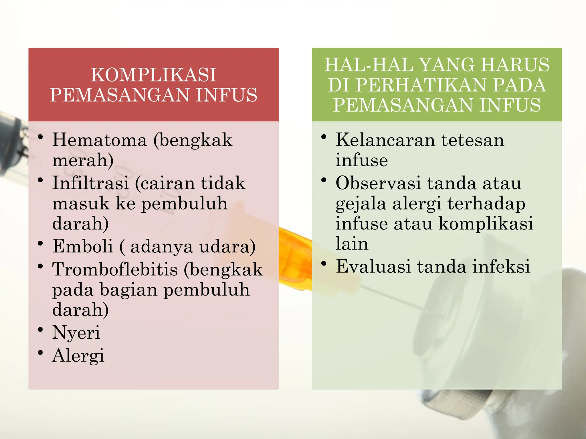 Materi terkait dengan cara dan pemasangan infus. | PPTX