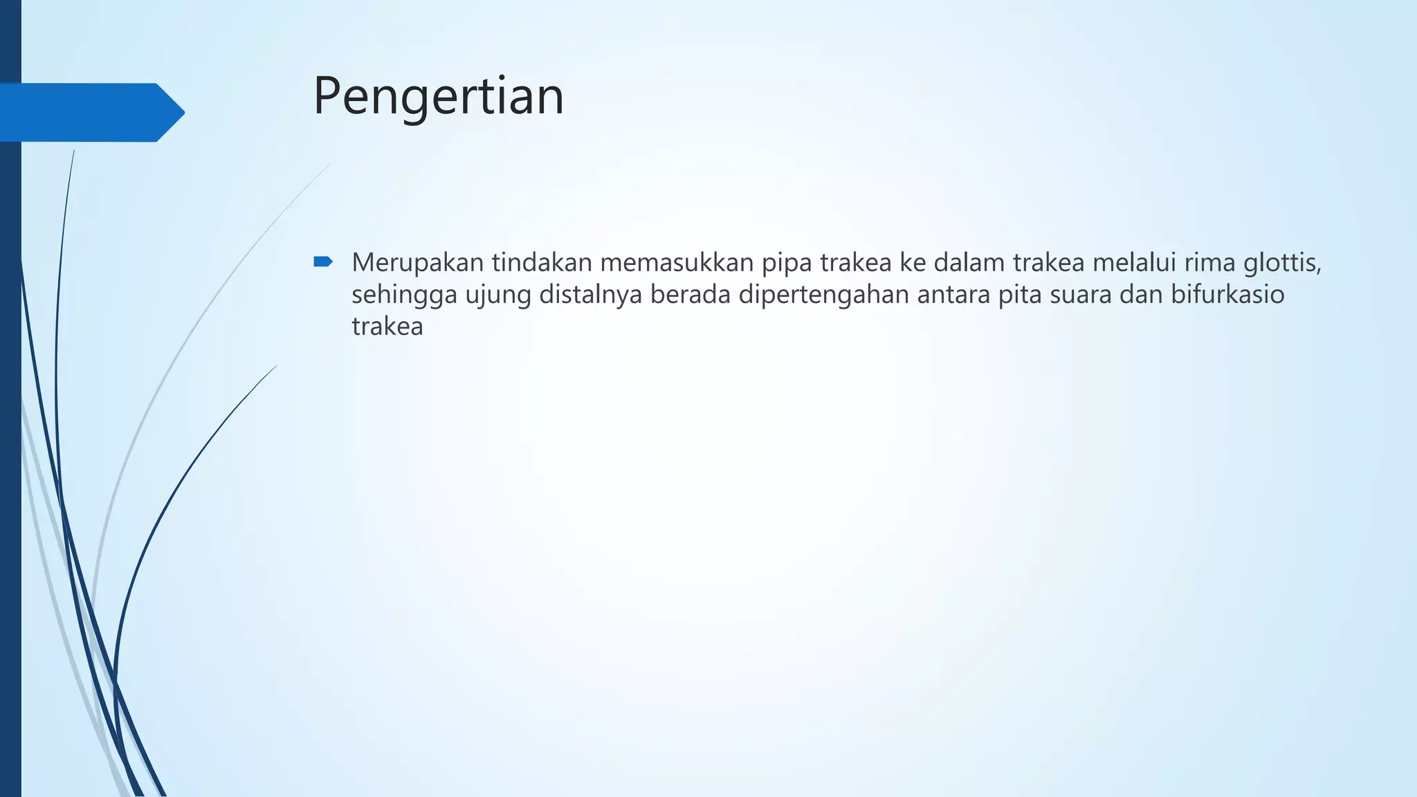 Pemasangan Intubasi Endotrakeal.pptx
