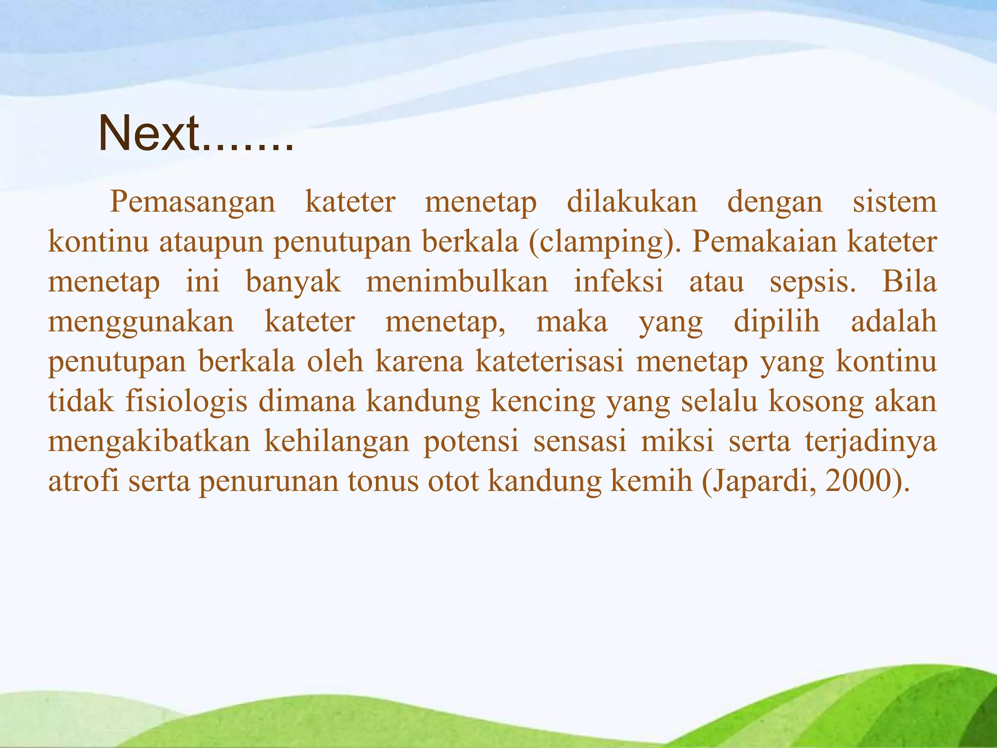 Pemasangan kateter | PPTX